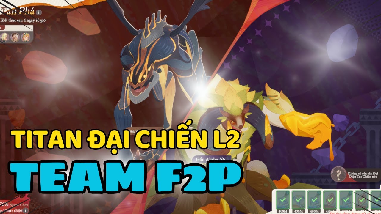 Event Đại Chiến TiTan Lần 2 Với Team F2P Lấy Full Bụi Để Up Bùa - Hành ...