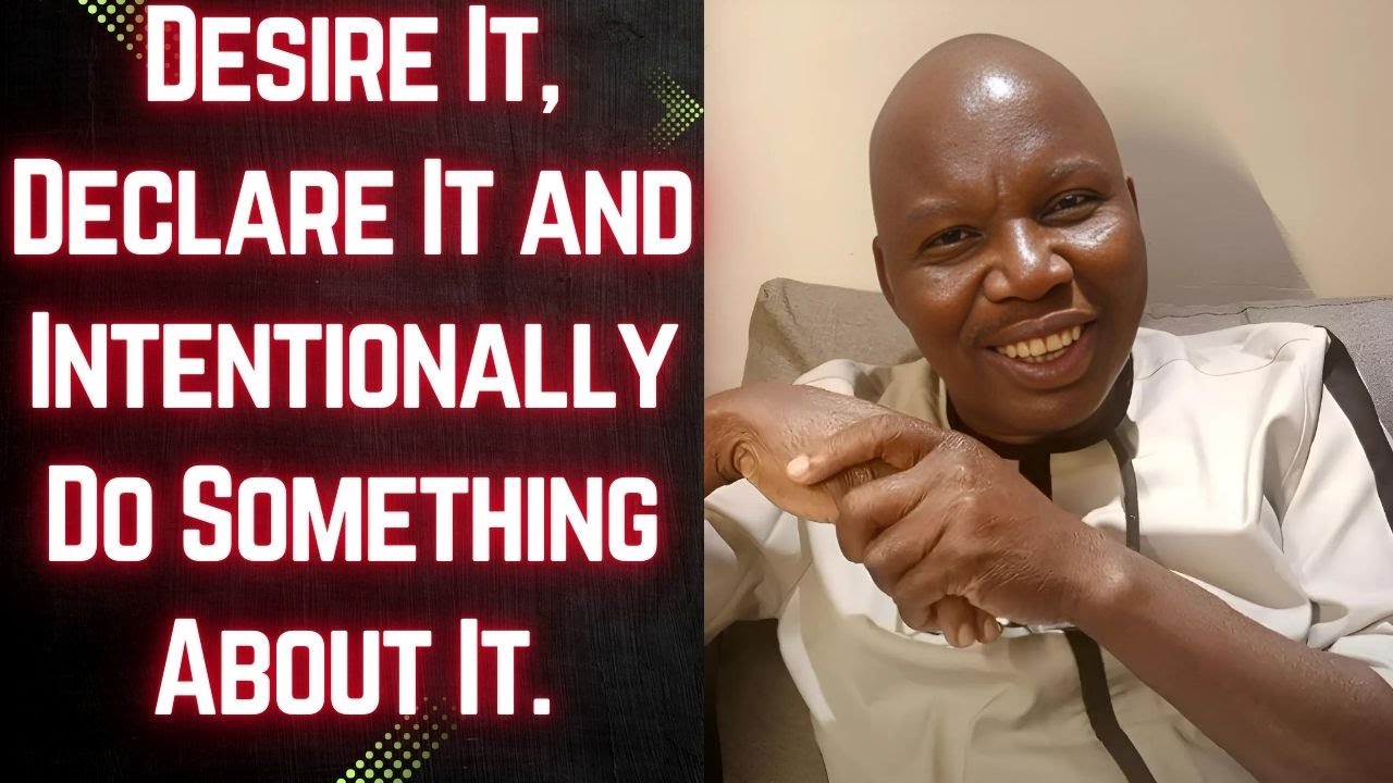 DESIRE It, Declare It and Intentionally Do Something About It ...