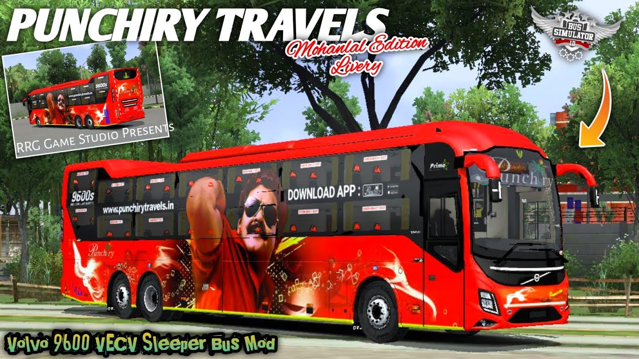 🤩🔥 Punchiry Travels (Mohanlal Edition) Livery | Volvo 9600 VECV Sleeper ...