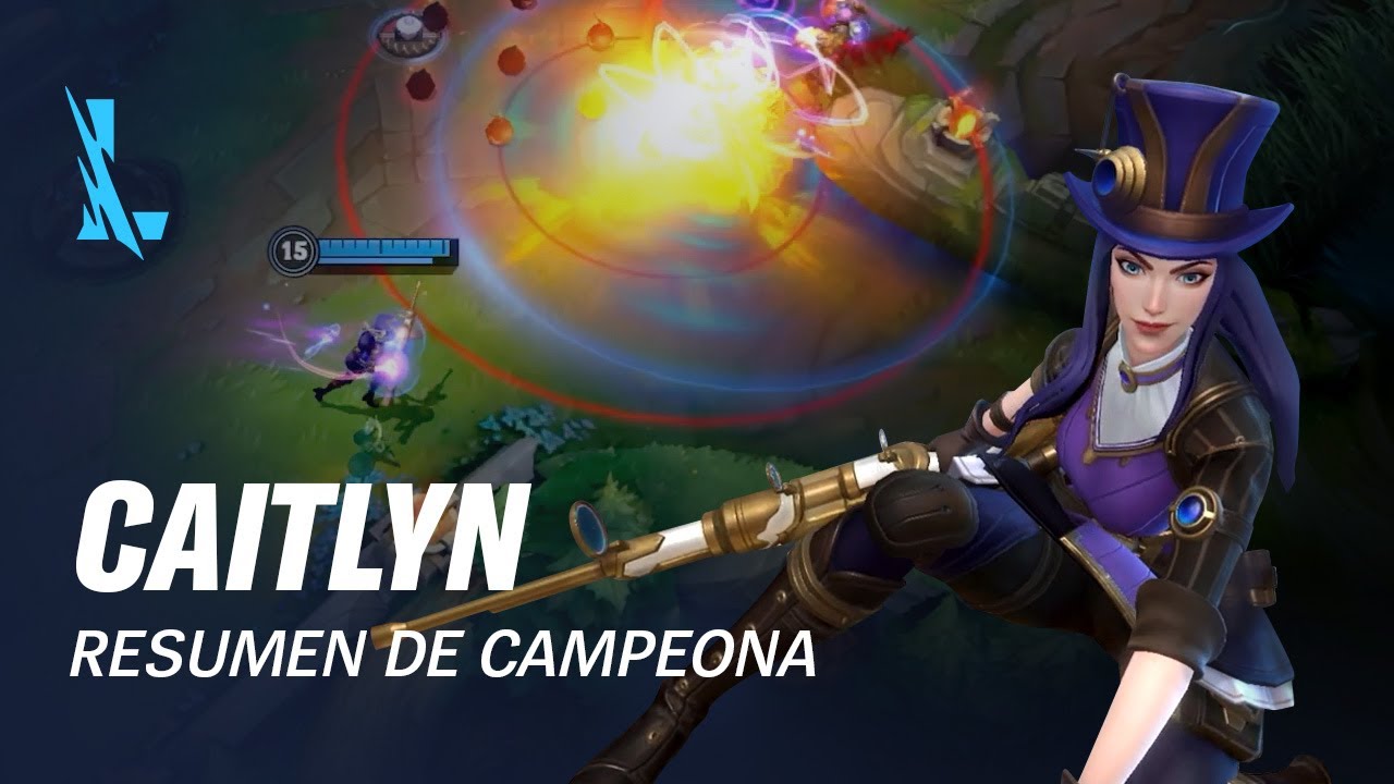 Resumen de Caitlyn | Jugabilidad - League of Legends: Wild Rift - YouTube