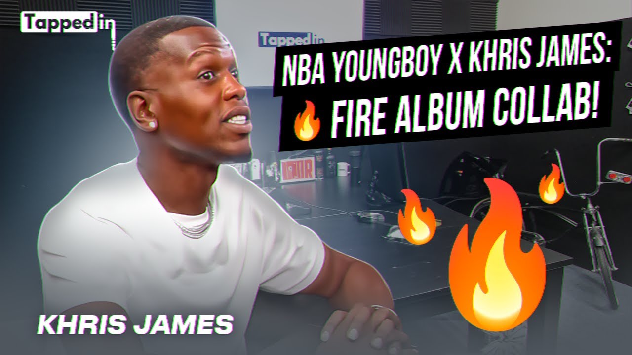 Khris James On Working With NBA YoungBoy on Album! 🎵💥 #hiphop # ...