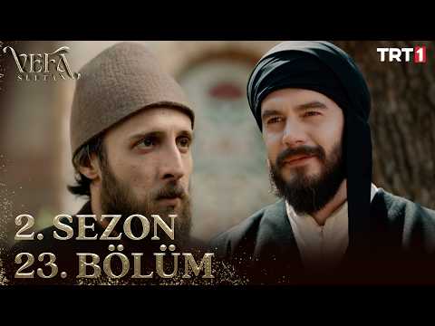 Vefa Sultan 2. Sezon 23. Bölüm @trt1
