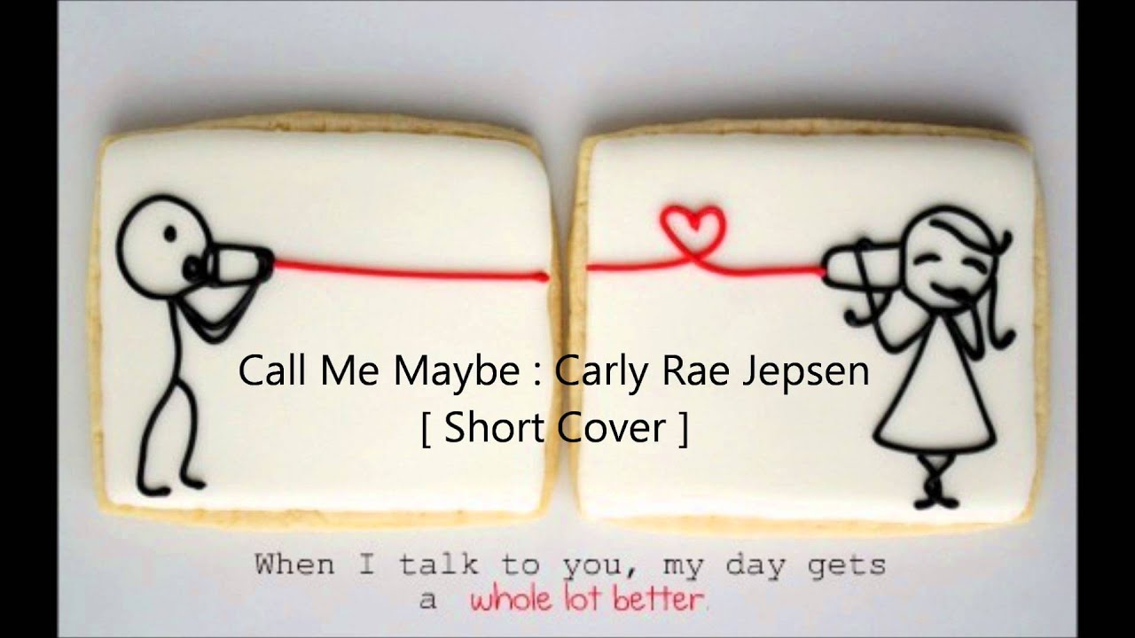 call me maybe [ cover no background music ] - YouTube