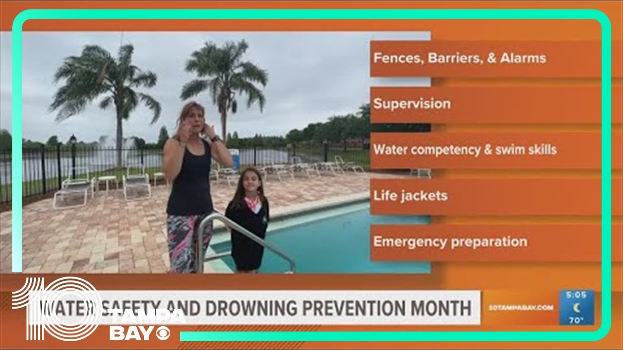 May is Water Safety and Drowning Prevention Month: Tips to protect your ...