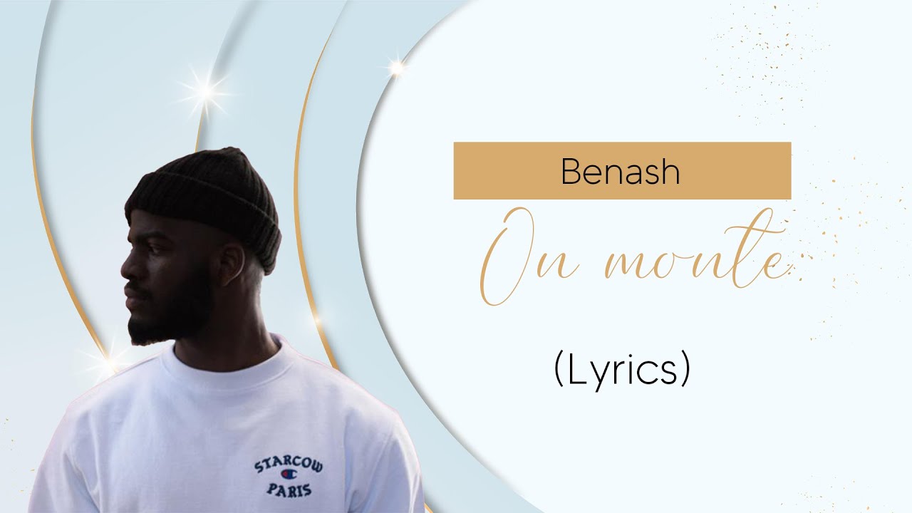 Benash - On Monte (paroles, lyrics) - YouTube