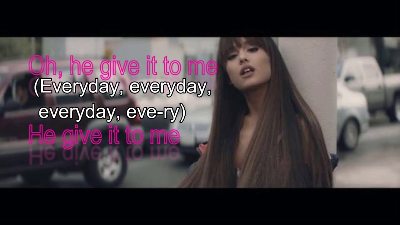 Everyday - Ariana Grande lyrics - YouTube
