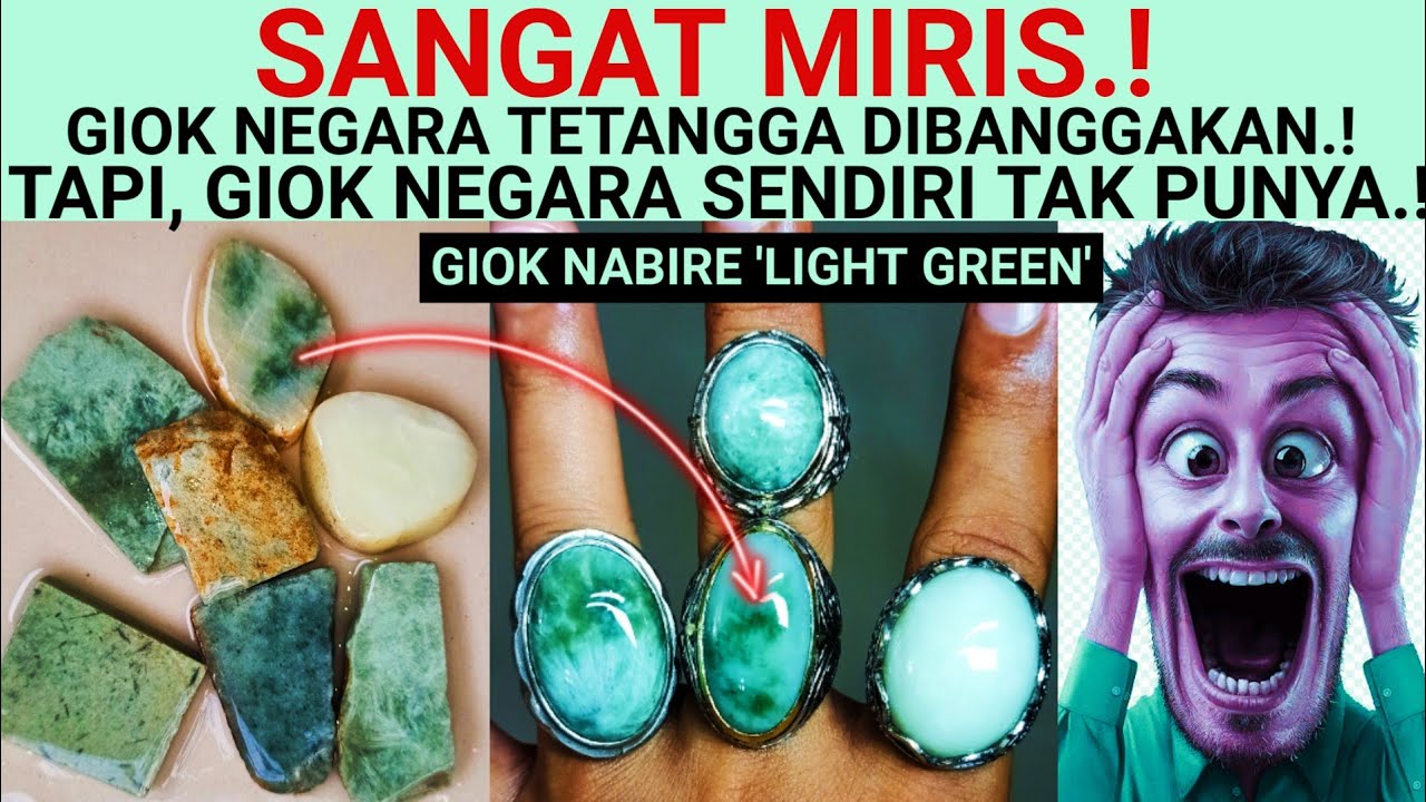 Giok NEGARA TETANGGA DIBANGGAKAN, Giok Negara Sendiri TIDAK PUNYA ...