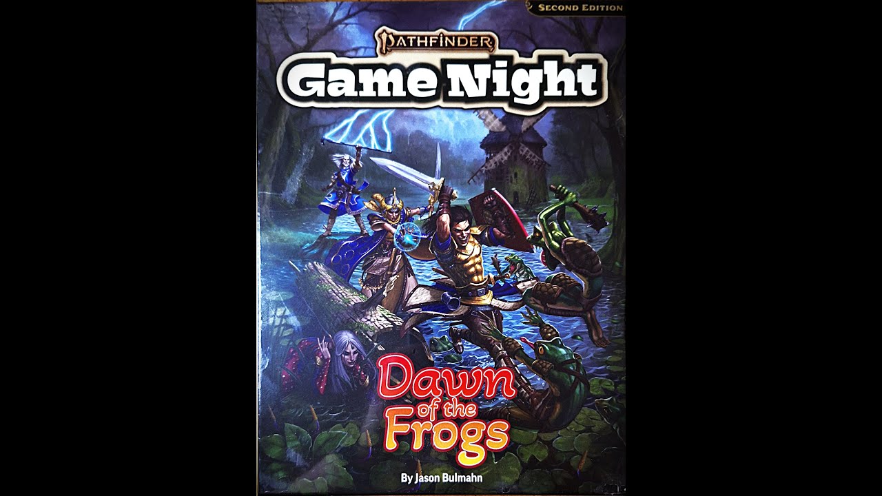 Pathfinder Game Night: Dawn Of The Frogs 1st Impressions - YouTube
