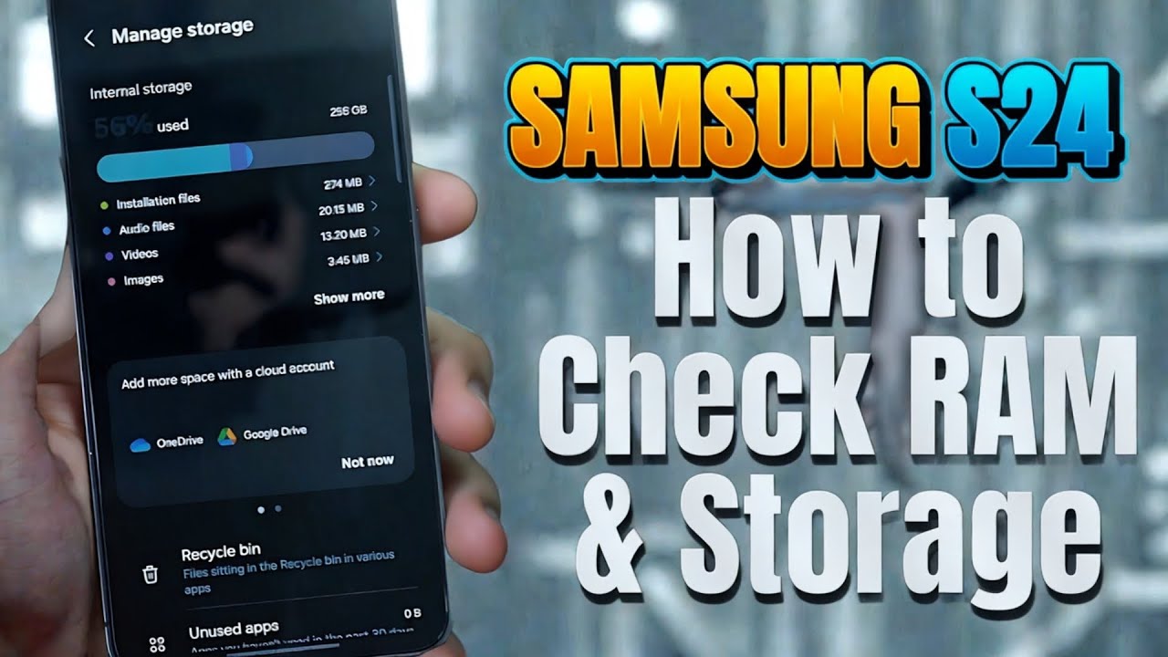 How To Check RAM and Storage Samsung Galaxy S24 - YouTube