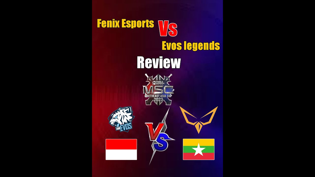 Fenix Esports vs Evos legends review - YouTube