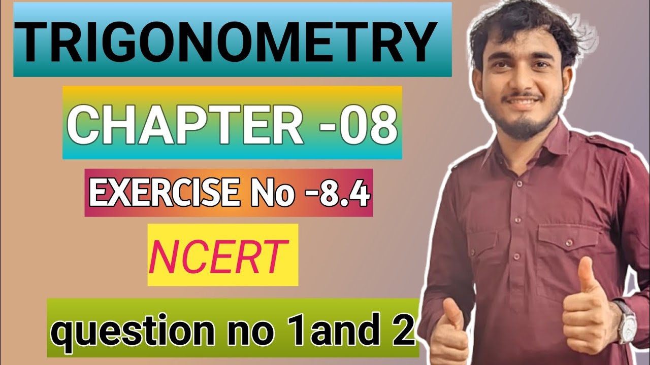 Class 10th trigonometry exercise no 8.4 question no 1 and 2 simple and ...