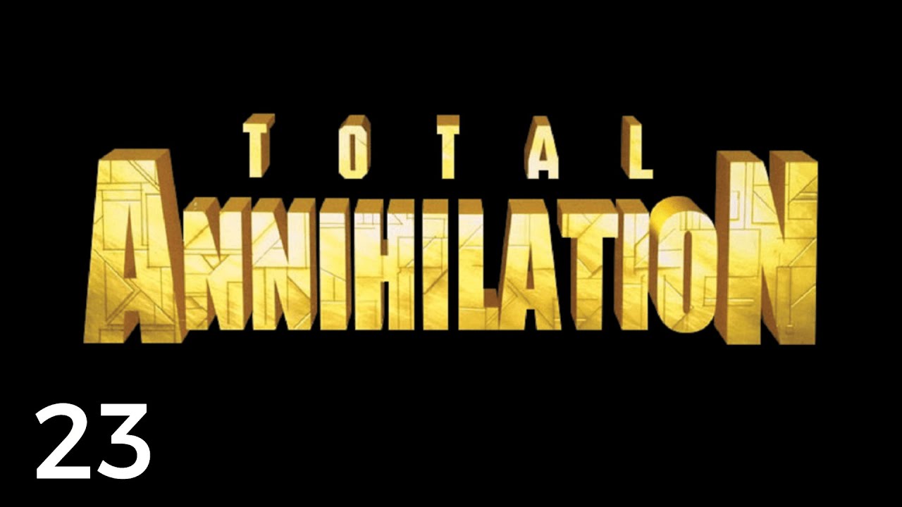 Let's Play Total Annihilation #23 | ARM 23: Crossing Aqueous Body 397 ...