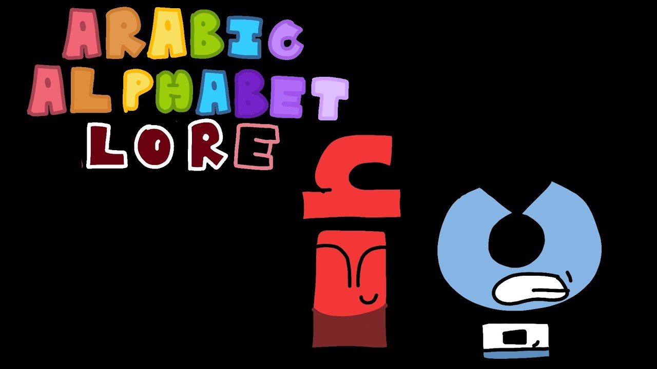 Arabic Alphabet Lore (أ-ب) - YouTube