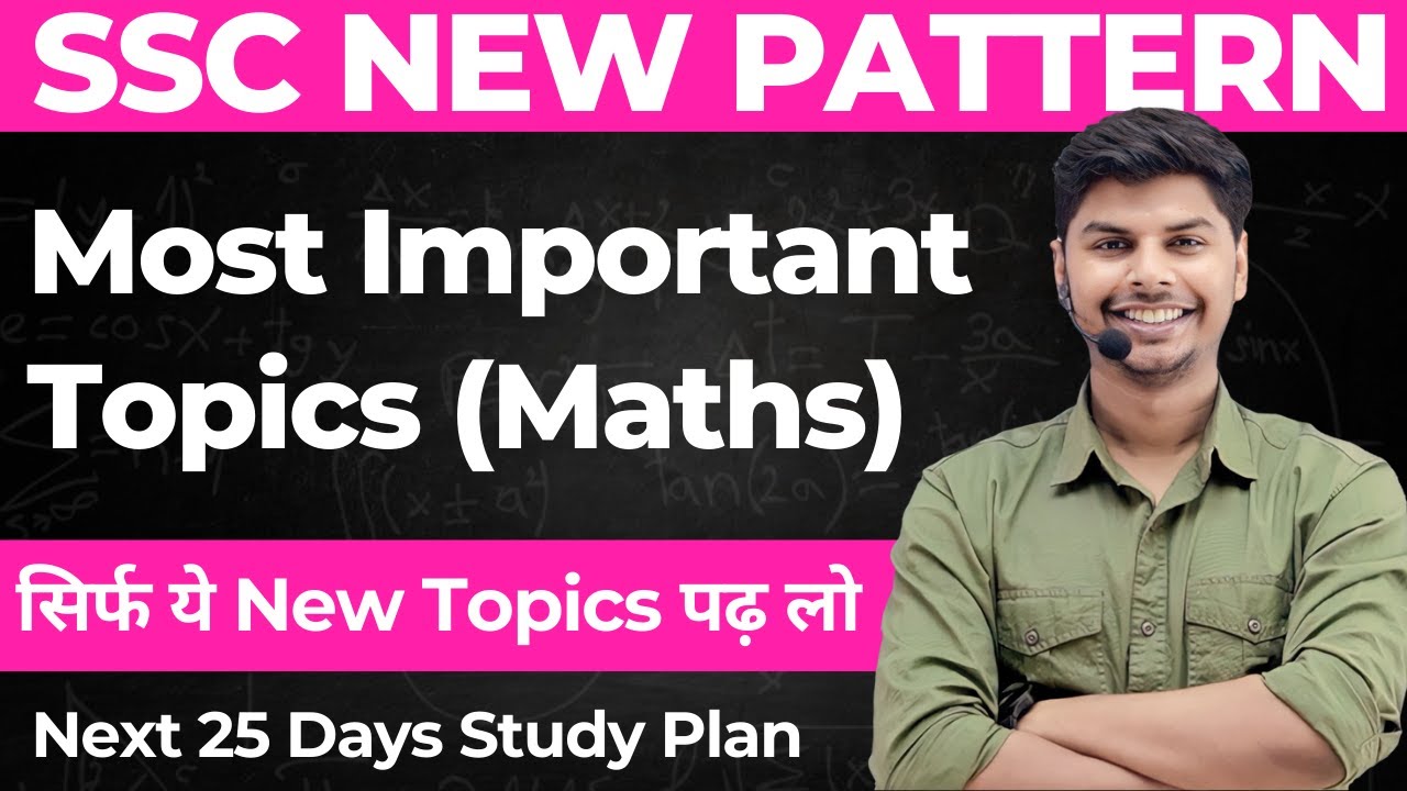 SSC New Pattern Maths | अगर ये 6 Topics नहीं पढ़े तो Selection भूल जाओ! | kanpurWala VIkrant ...