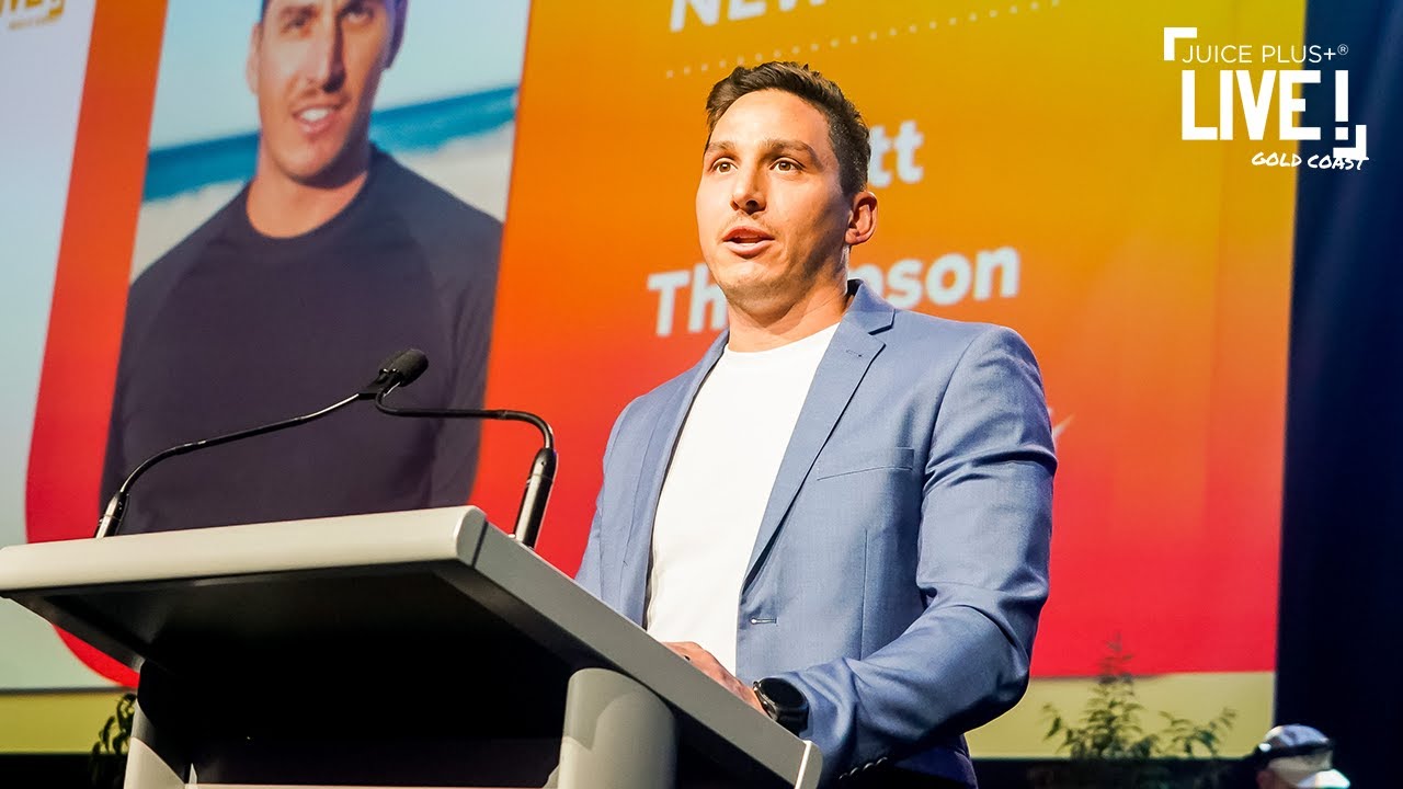 Matt Thompson NMD Speech - Juice Plus+ 2021 Gold Coast Conference - YouTube
