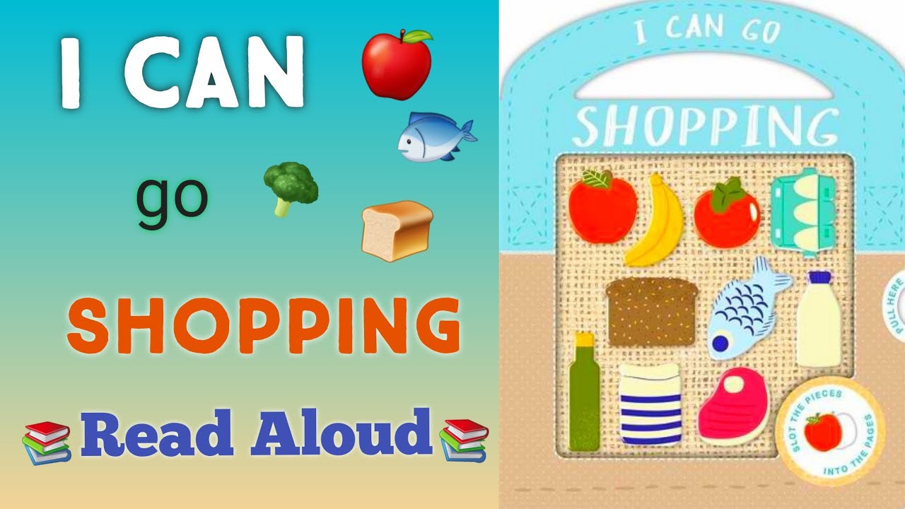 I can go shopping | Read Aloud Book for Children | Activity Shopping ...