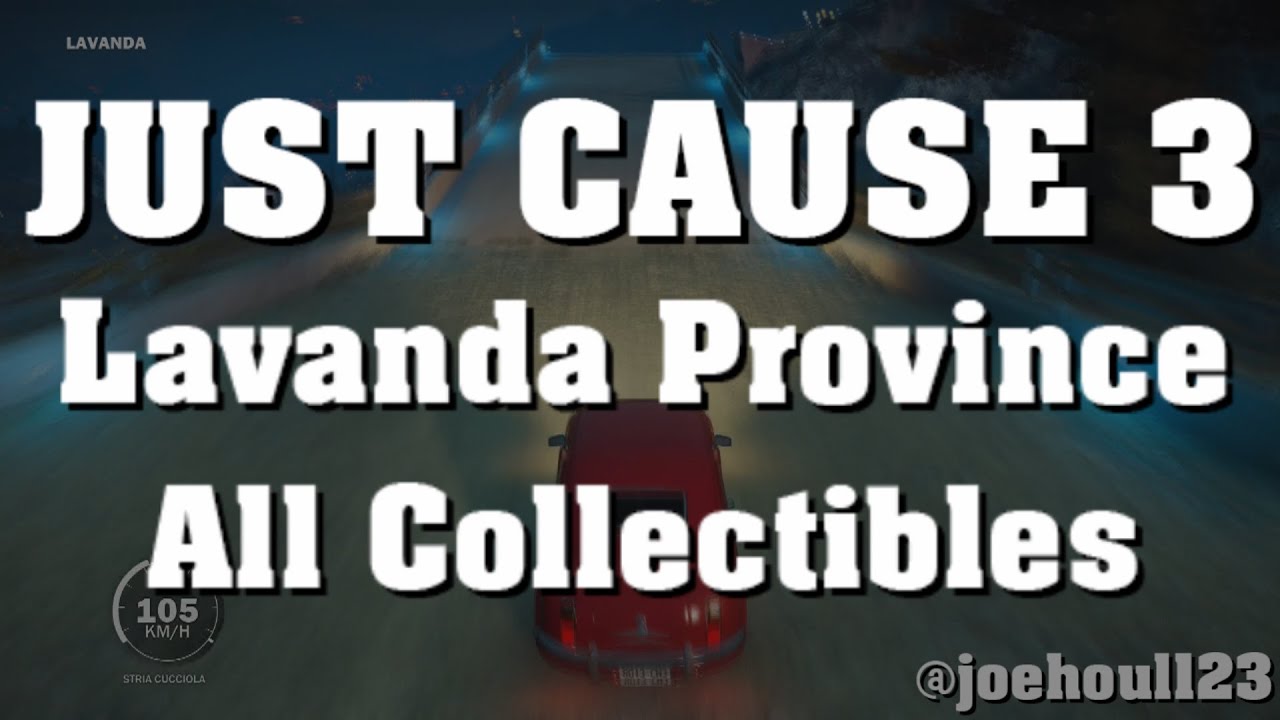 Just Cause 3 - Lavanda - All Collectibles - YouTube