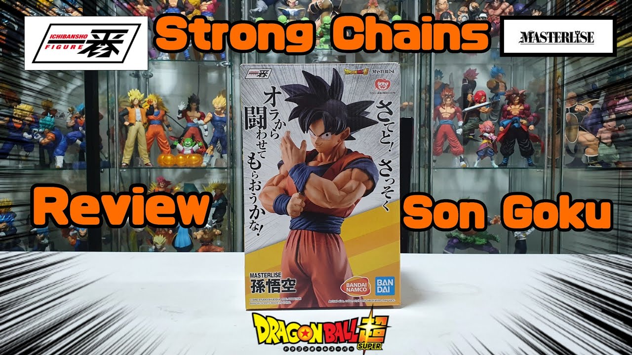 รีวิว Son Goku Ichibansho Figure [ Strong Chains ] #โมเดลดราก้อนบอล ...