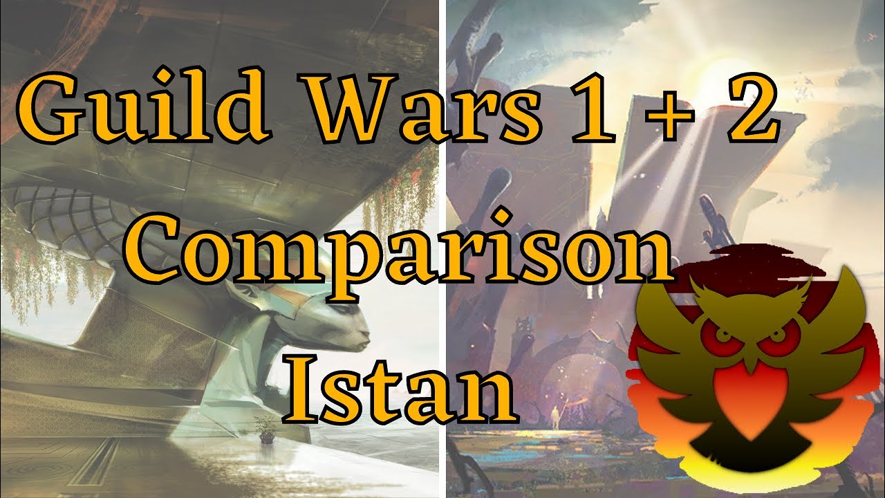 Guild Wars 1 + 2 Comparison Stream | Istan - YouTube