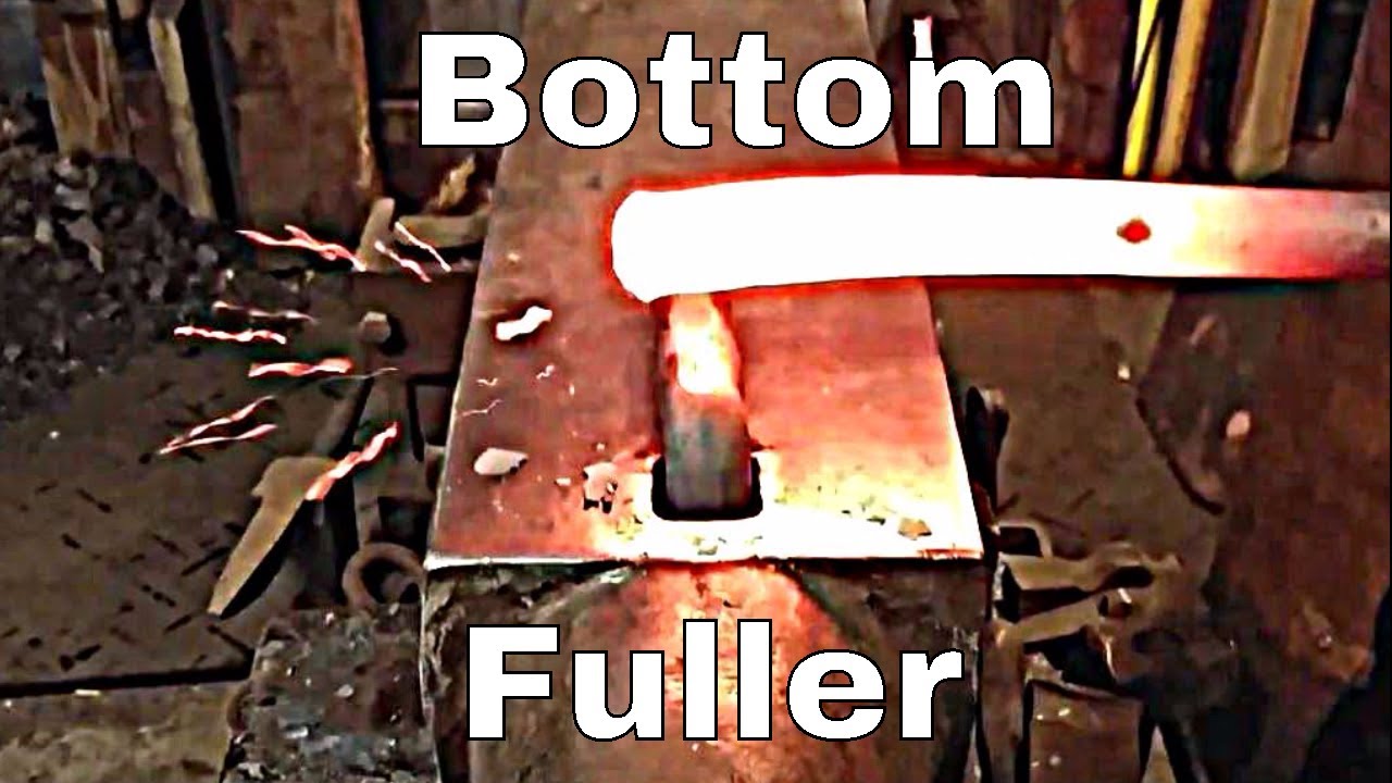Forging a Simple Bottom Fuller - YouTube