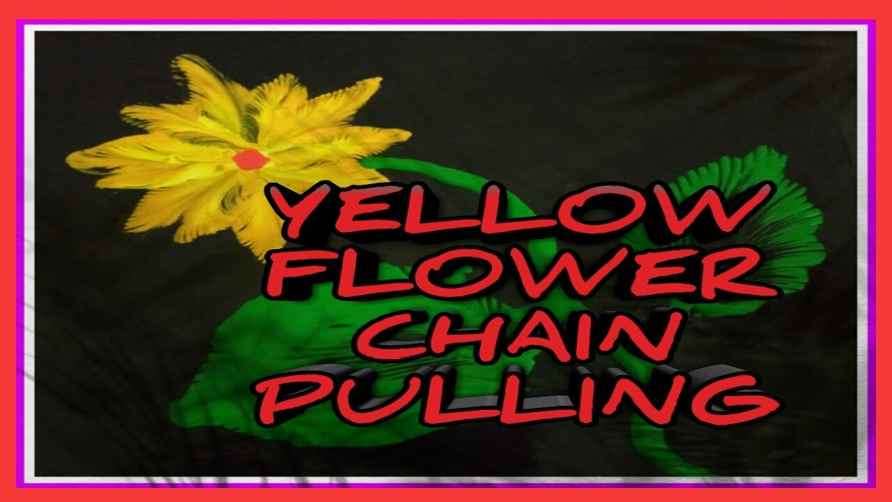 Flower Chain Pull painting|Yellow flower chain pull Technique|Acrylic ...