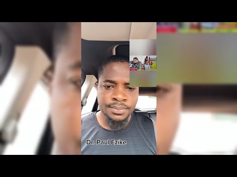 "Guys, Check Out Dr. Paul Ezike's In-Depth Analysis - A Must Watch for Understanding! - YouTube