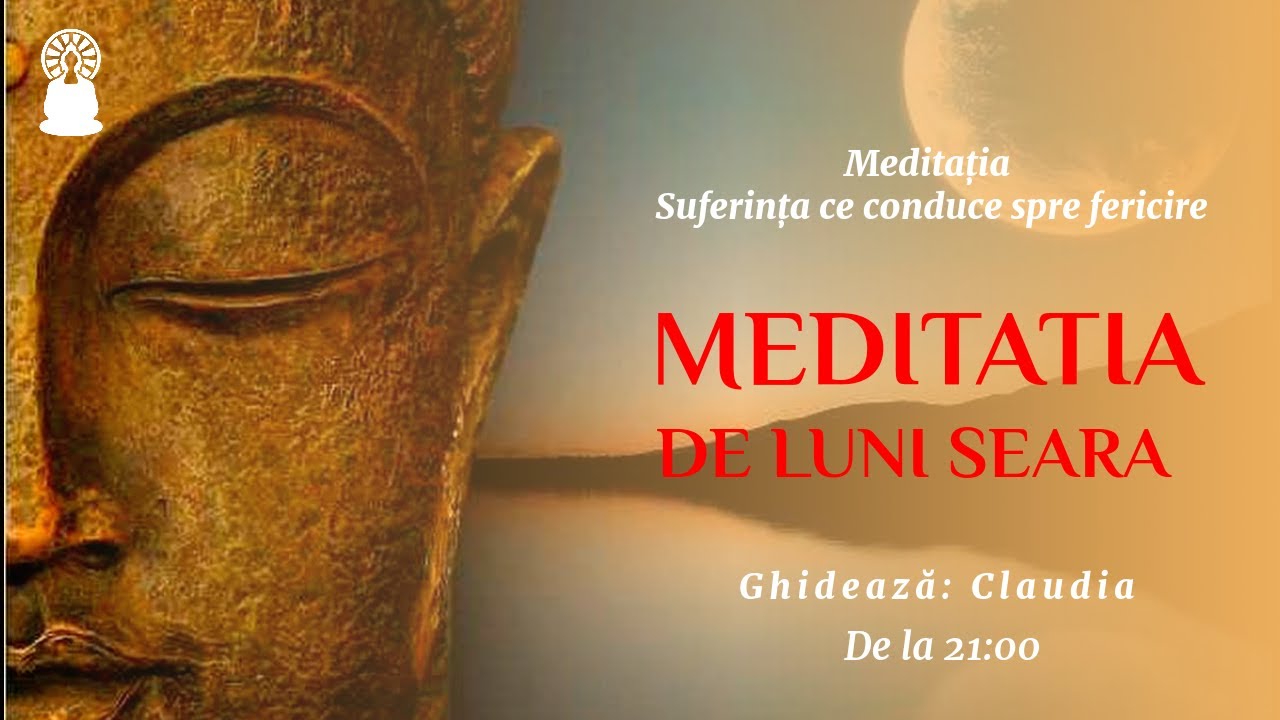 Suferinta care conduce la fericire - Meditatia De Luni Seara - YouTube