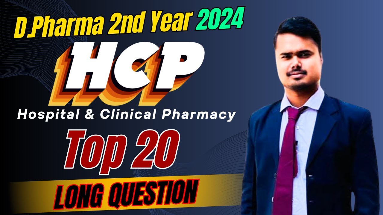 Hospital & Clinical Pharmacy Top 20 Long Question | HCP Most Important ...