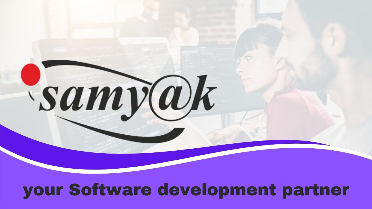 Samyak Infotech Services | IT Services | Custom Software Development ...