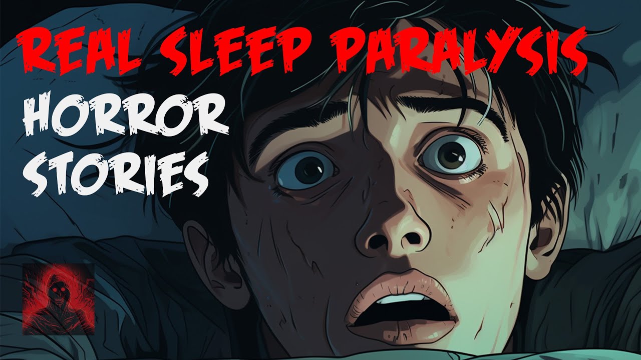3 Real Sleep Paralysis Horror Stories | TRUE HORROR STORIES - YouTube