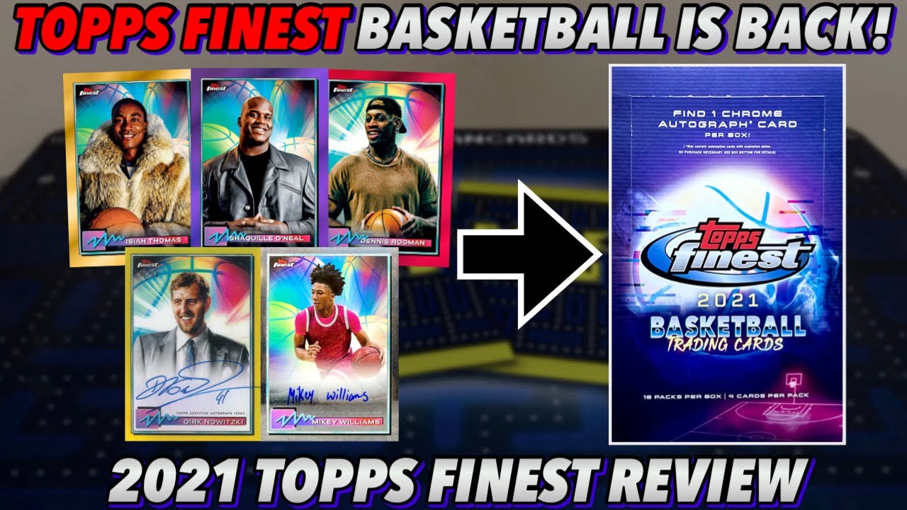 NEW BASKETBALL SET FROM TOPPS! | 2021 Topps Finest Basketball Hobby Box ...