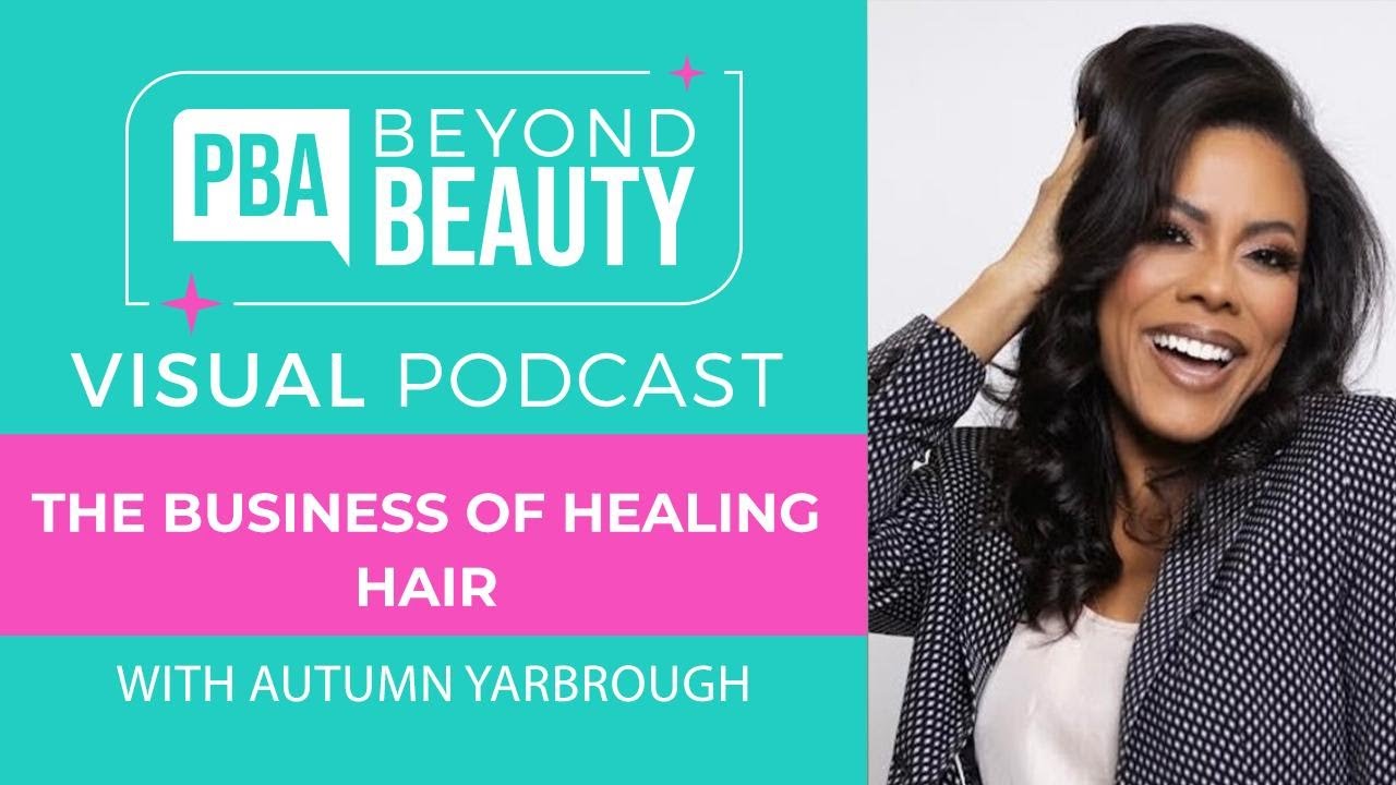Beyond Beauty Visual Podcast: Autumn Yarbrough - YouTube