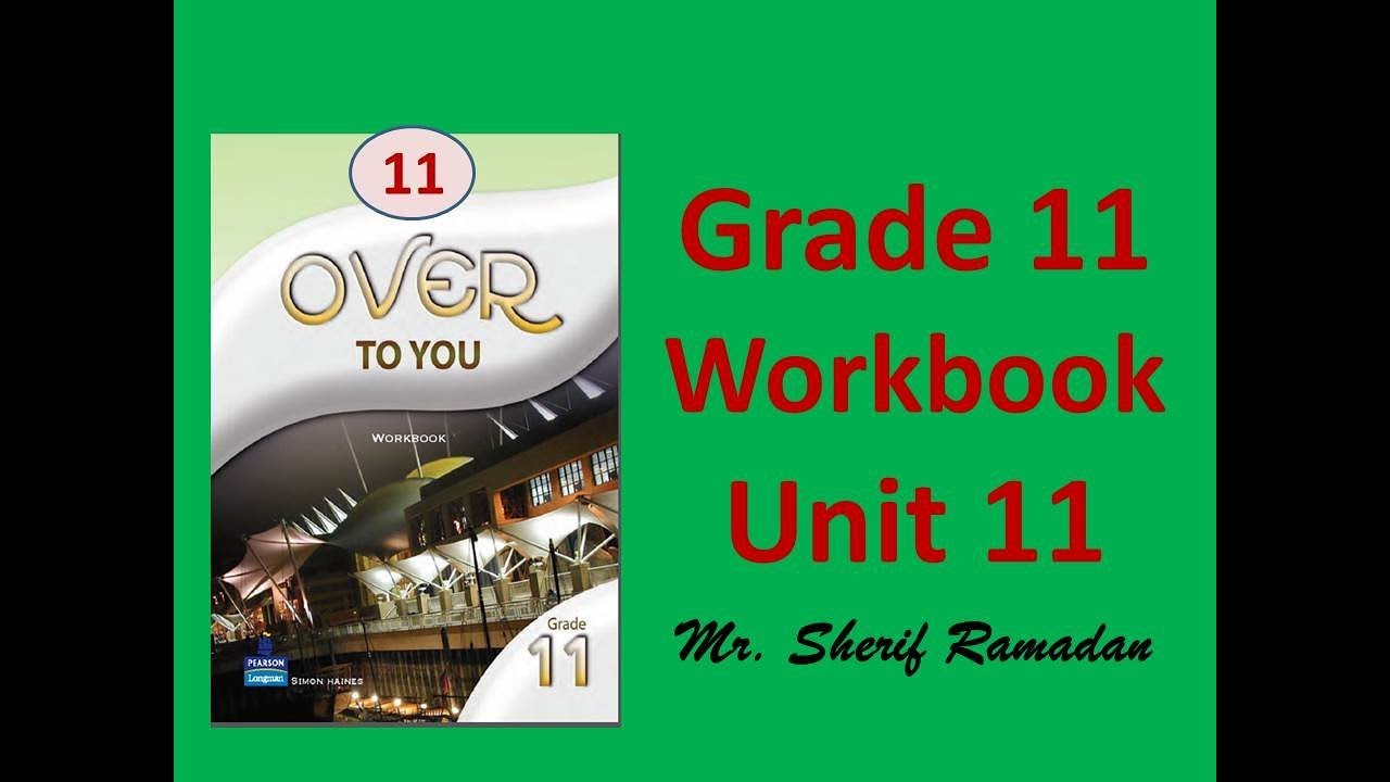 11 Workbook Grade 11 Workbook Unit 11 11-workbook-grade-11-workbook-unit-11