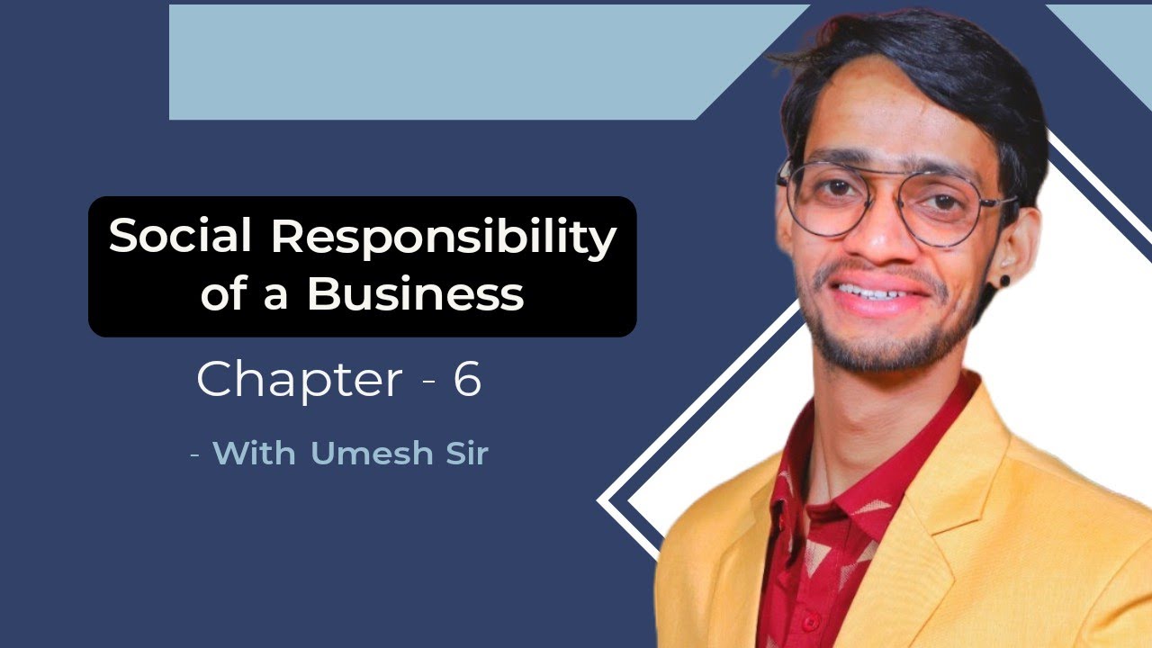 Class - 27 | Social Responsibility of Business | By Umesh Sharma Sir ...