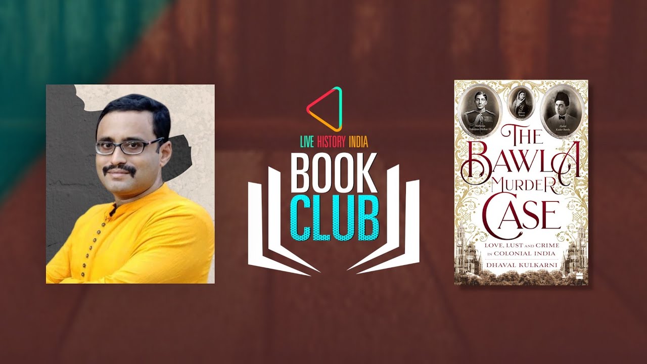 Dhaval Kulkarni on The Bawla Murder Case | LHI Book Club - YouTube
