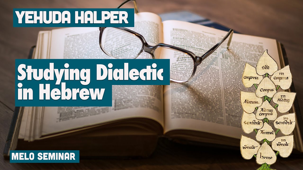 Studying Dialectic in Hebrew: Aristotle’s Topics from Thought to ...