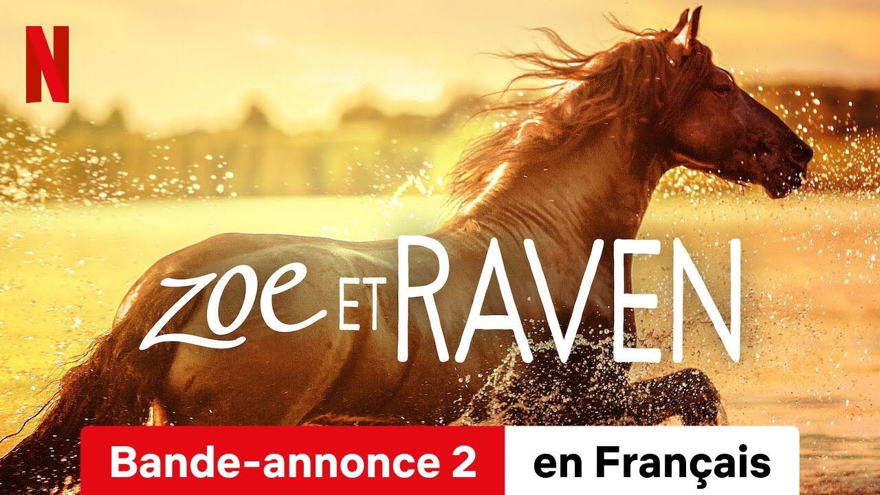 Zoe et Raven (Saison 3 Bande-annonce 2) | Bande-Annonce en Français ...