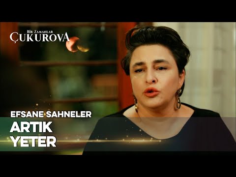 Burnunun dibindeki insanı göremiyorsun! - Bir Zamanlar Çukurova