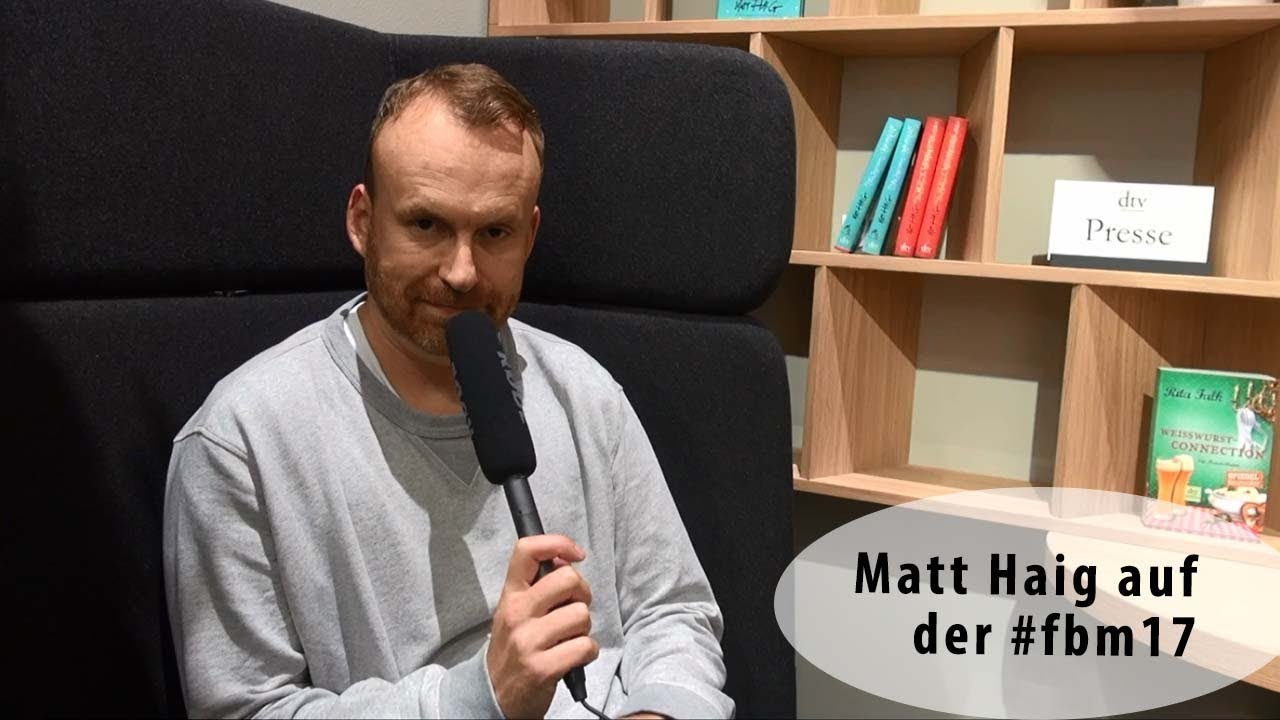 Interview mit Matt Haig auf der #fbm17 - YouTube