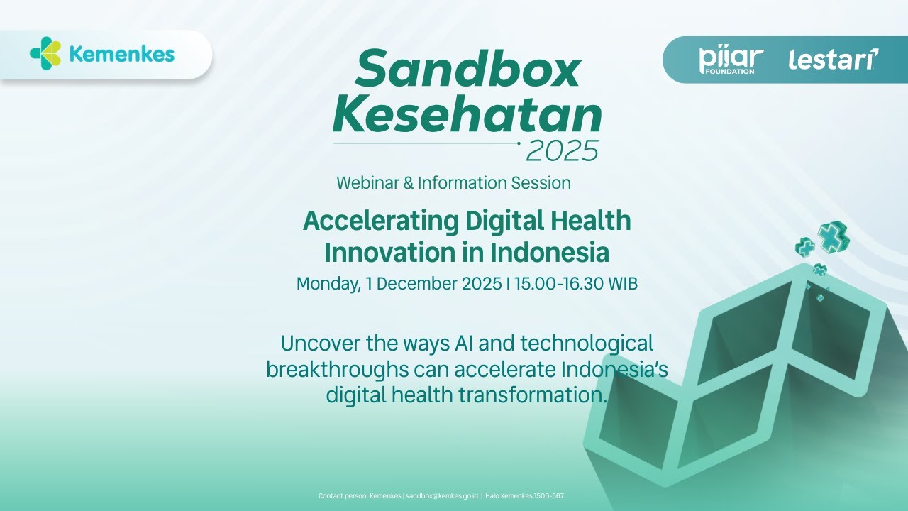 Webinar & Info Session Sandbox Kesehatan 2025: Accelerating Digital ...