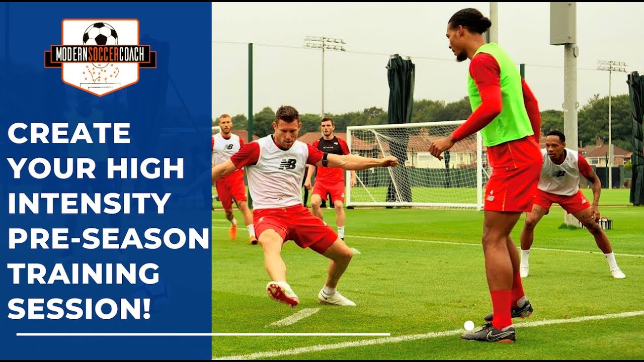 How to Create a High Intensity, 60 Minute Pre-Season Training Session ...