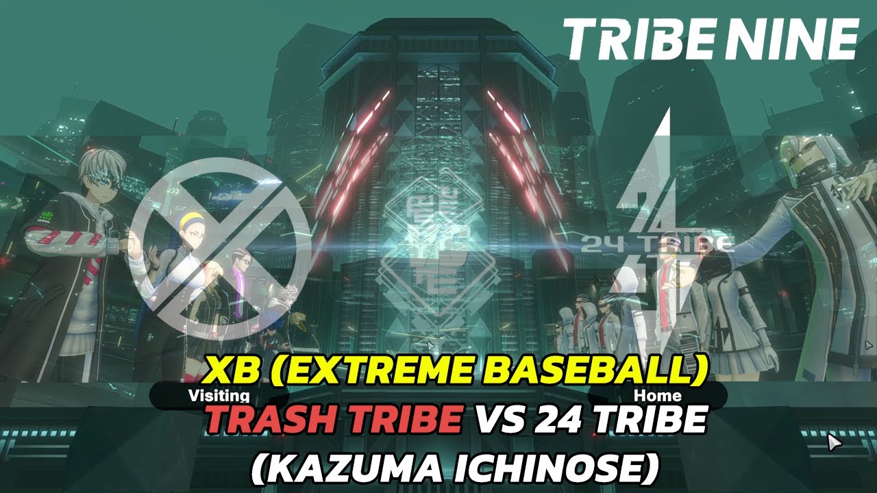 (EXTREME BASEBALL) XB - Trash Tribe VS (Kazuma Ichinose) 24 Tribe ...