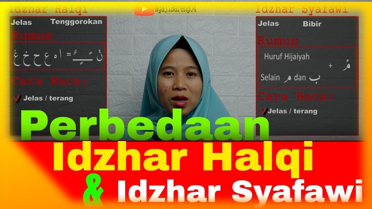 Q&A PERBEDAAN IDZHAR HALQI DENGAN IDZHAR SYAFAWI LENGKAP CARA BACA DAN ...