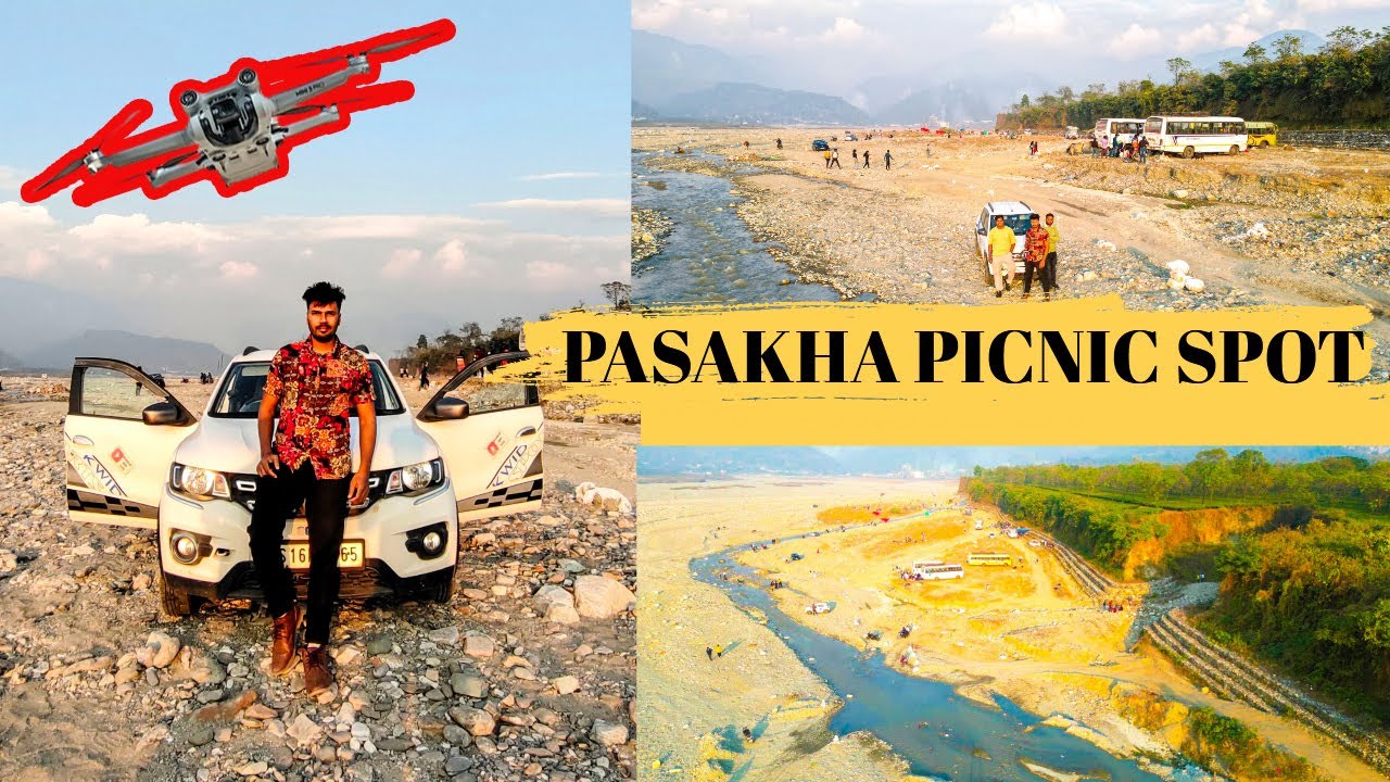 PASAKHA PICNIC SPOT || INDU BHUTAN PICNIC || DAILY VLOGS || DRONESHOTS ...