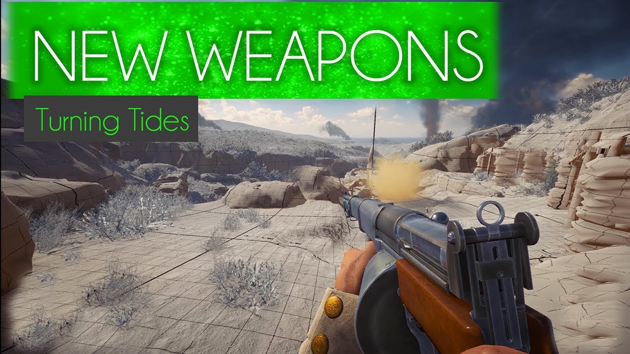 NEW WEAPONS + NEW MAP ACHI BABA – Battlefield 1 Turning Tides [CTE ...