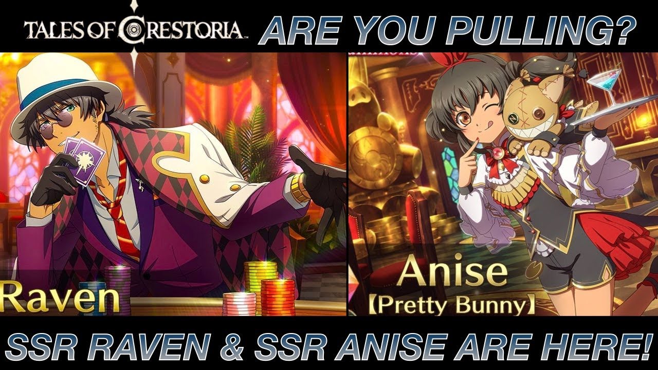 GL [Tales of Crestoria] ARE YOU PULLING? Seasonal SSR Raven & SSR Anise ...