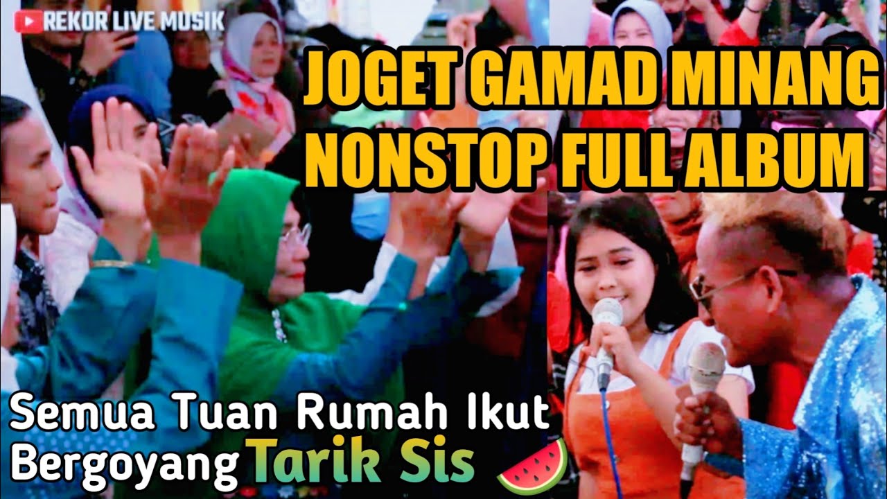 LAGU GAMAD MINANG NONSTOP ORGEN TUNGGAL - YouTube