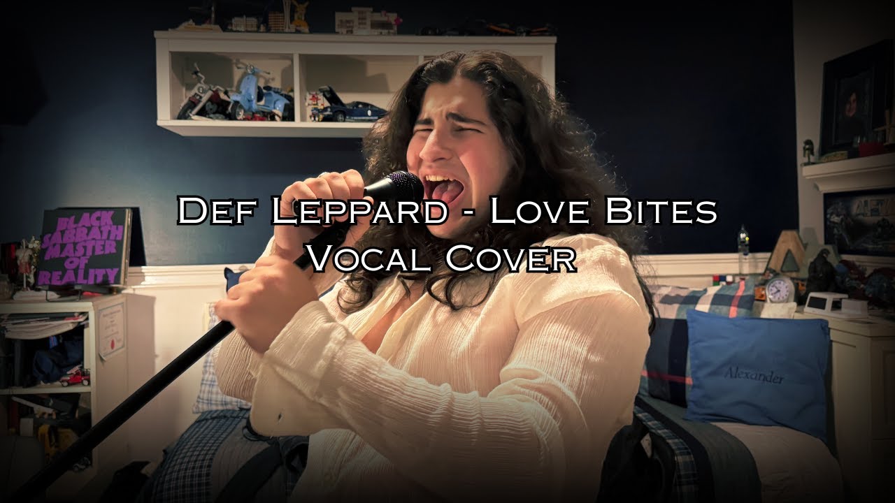 Love Bites - Def Leppard | Vocal Cover performed by Alexander Vartan ...