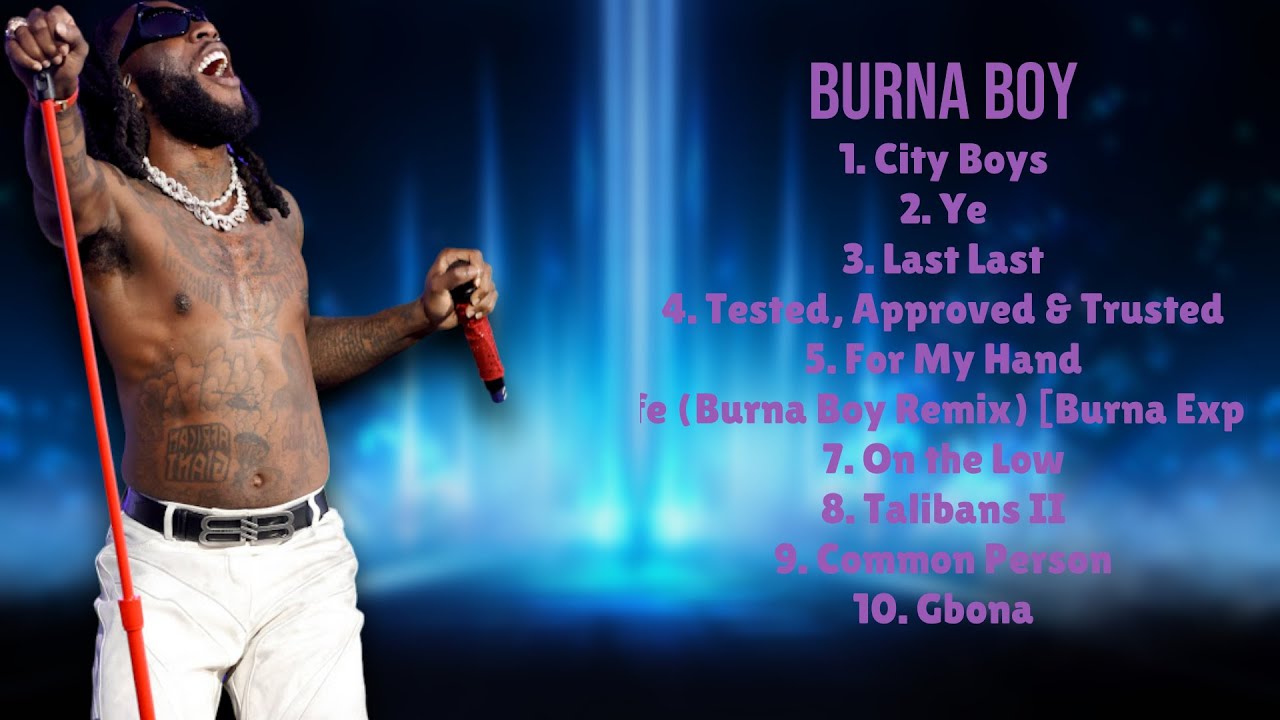 Burna Boy-Billboard's top hits of 2024-All-Time Favorite Mix-Parallel ...