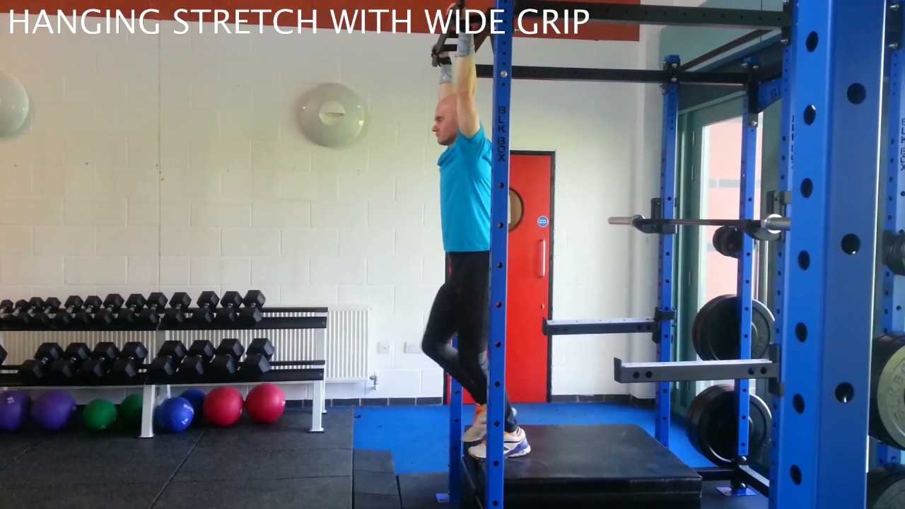 Hanging Stretch With Wide Grip - YouTube